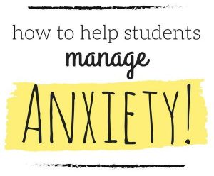 How to Help Students Manage Anxiety - SEL Skills by SOAR Learning